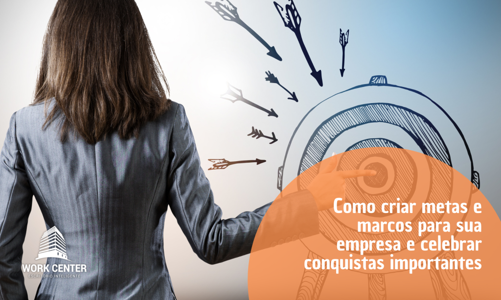 Como criar metas e marcos para sua empresa e celebrar conquistas ...